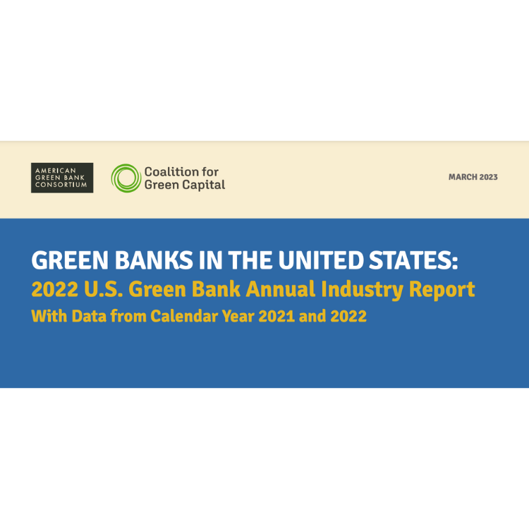 NEW REPORT: American Green Bank Consortium Partners Caused Record $4.6B in Investment in 2022 ...